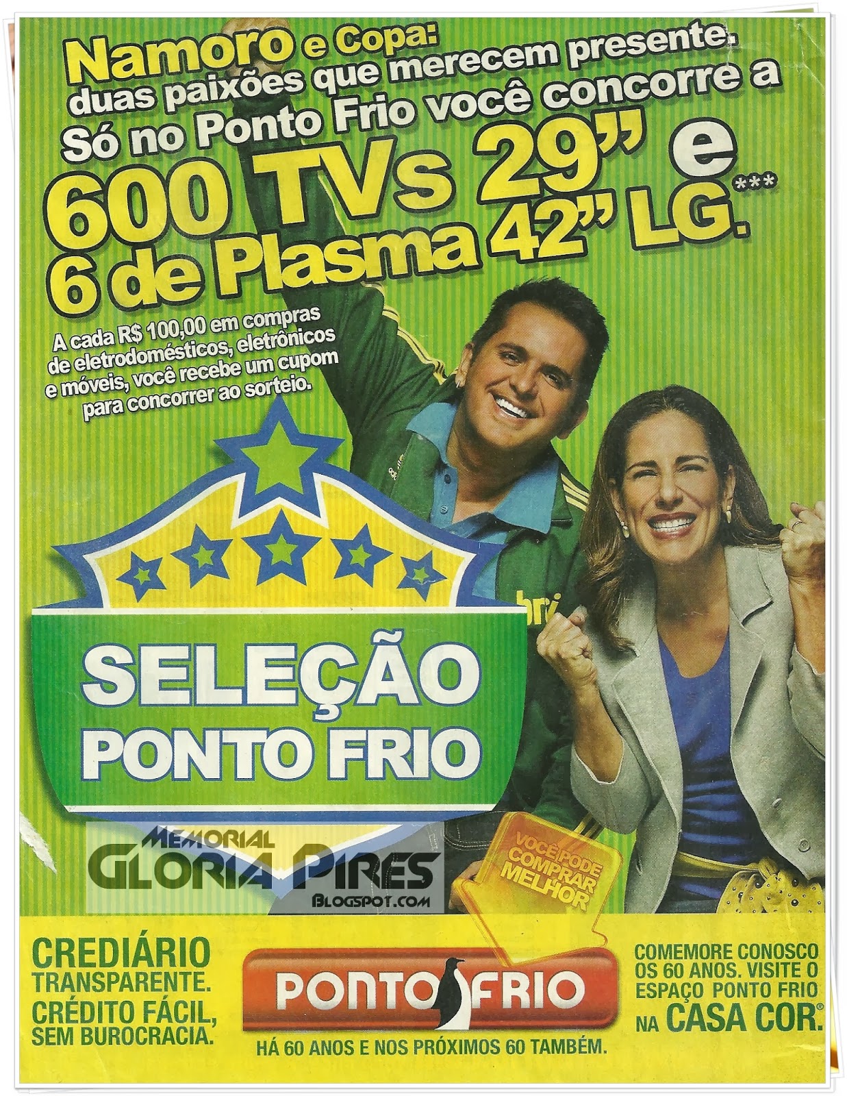 Gloria em campanhas das lojas 'Ponto Frio'