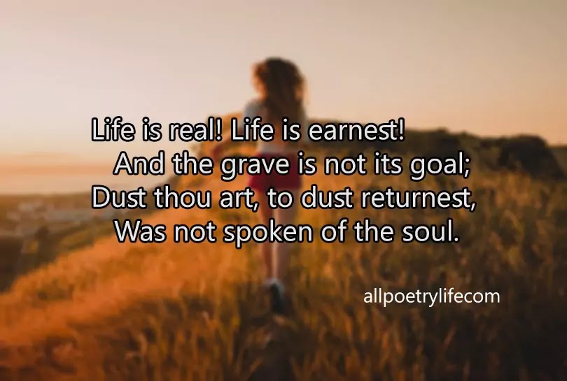 A psalm of life poem quotes | short poems about life | sad poetry about ...