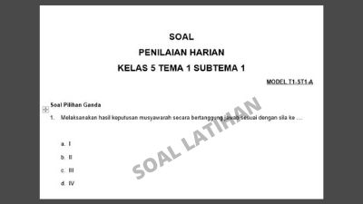 Soal Ulangan Harian Kelas 5 Tema 1 Subtema 1 dan Kunci jawaban - MEDIA GURU