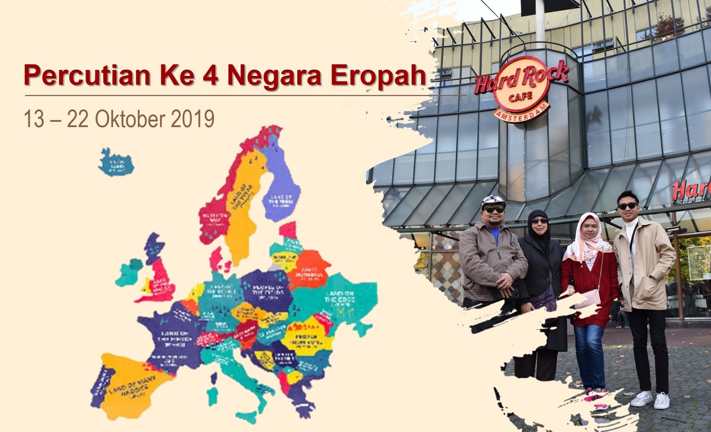 NORIZAN BIN BESAR: PERCUTIAN KE EROPAH 4 NEGARA 13-22 OKT 2019