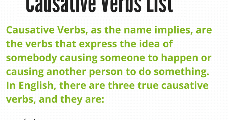 Causative verbs (With example) - English Grammar A To Z
