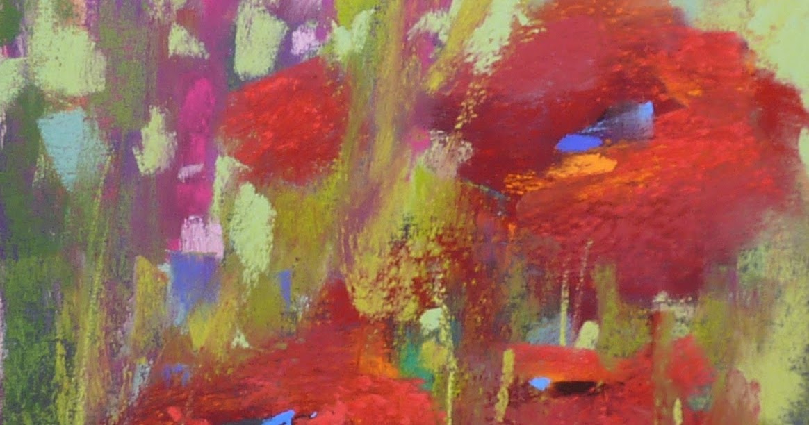 Painting My World: The Secret to Better Pastel Painting