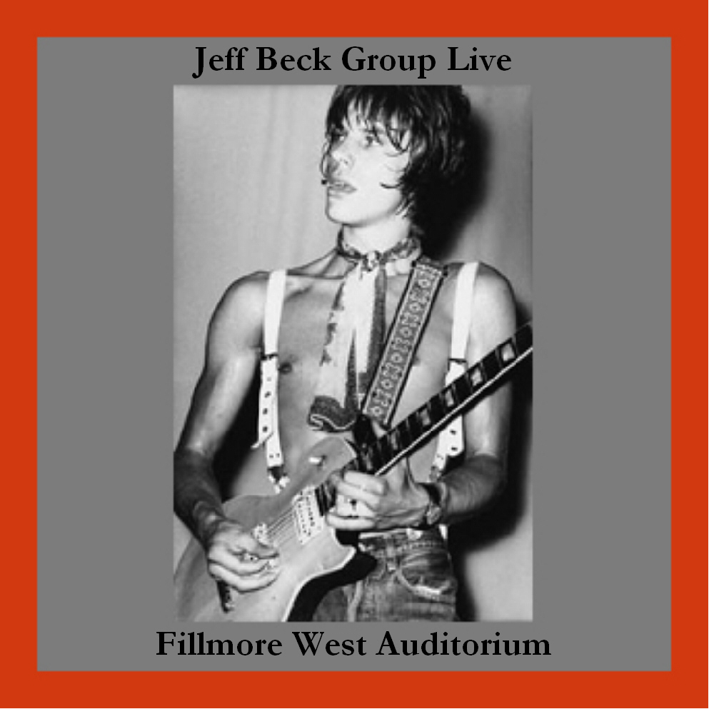 La Planete Rock: Jeff Beck Group - Fillmore West (25-07-1968) (Bootleg ...
