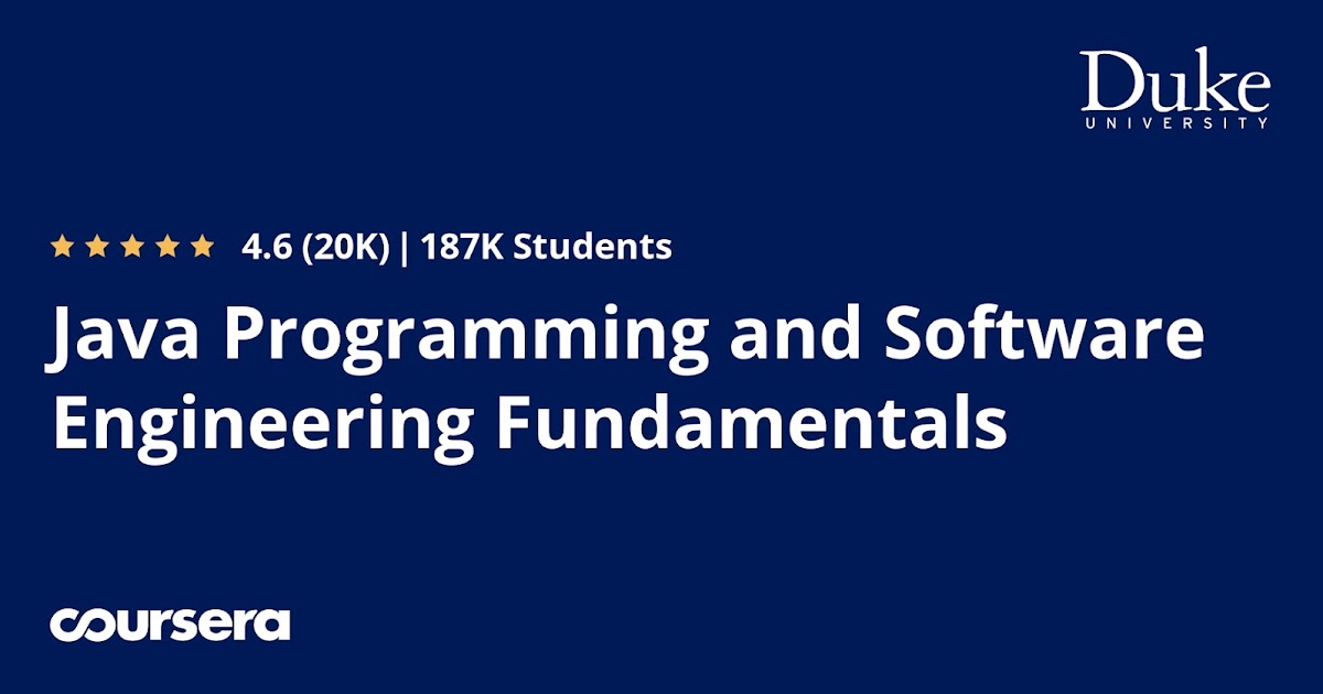 Review Is Java Programming And Software Engineering Fundamentals Certification On Coursera Worth It
