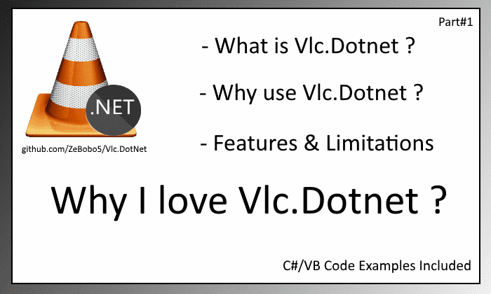 Why I love Vlc.Dotnet? Intro Part#1 - Tip Lava