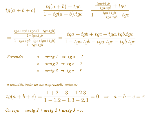 Dinamática: arctg 1 + arctg 2 + arctg 3 = π
