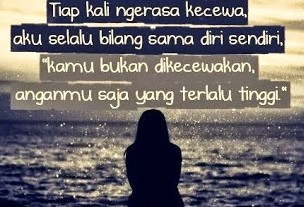 Kata Kata Kecewa Menyentuh Hati Terbaru
