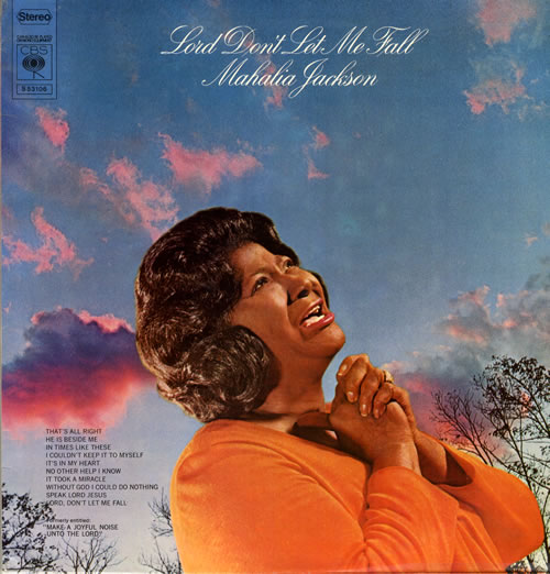 FROM THE VAULTS: Mahalia Jackson born 26 October 1911