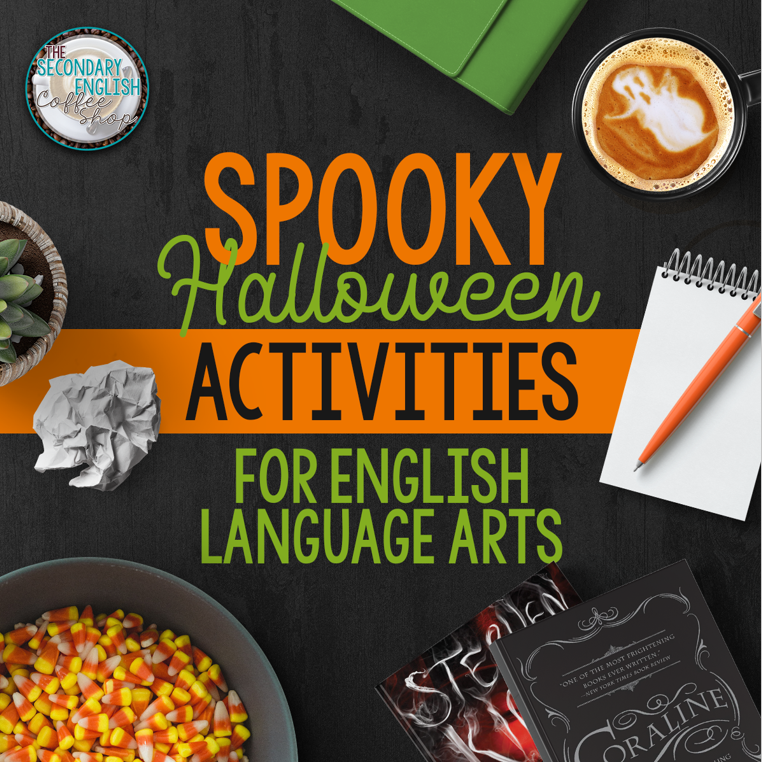 Creative Halloween Ideas for ELA - The Secondary English Coffee Shop