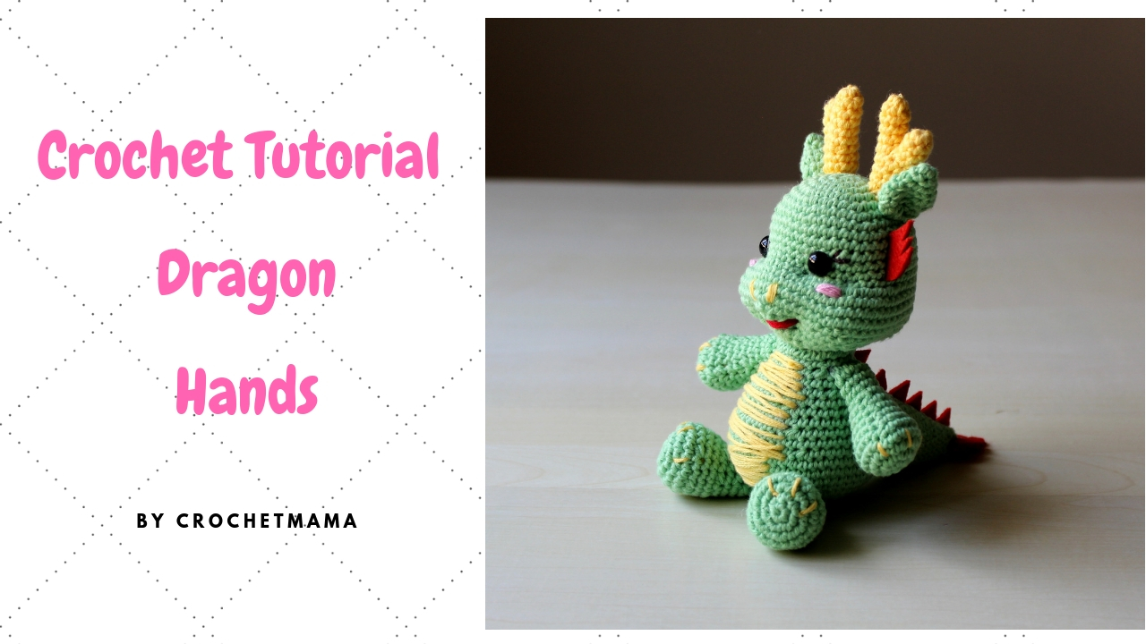 Crochet Mama: Crochet Chinese Dragon Amigurumi Tutorial & Pattern