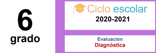 EVALUACIÓN DIAGNÓSTICA PARA 6TO GRADO PRIMARIA