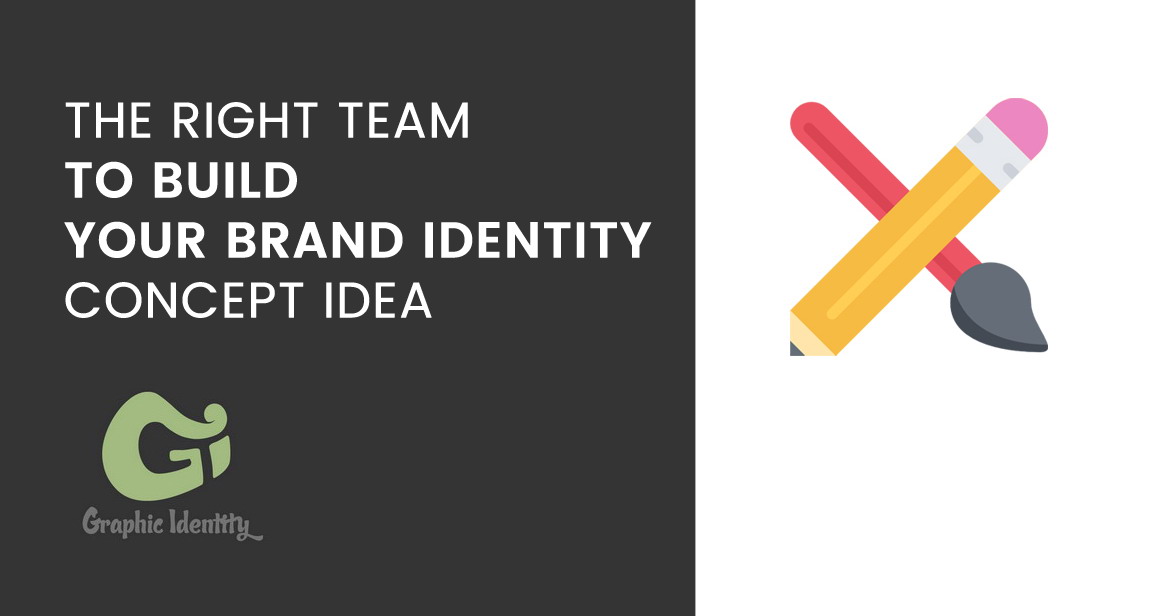 Graphic Identity: The Right Team to Build Your Brand Identity Concept Idea