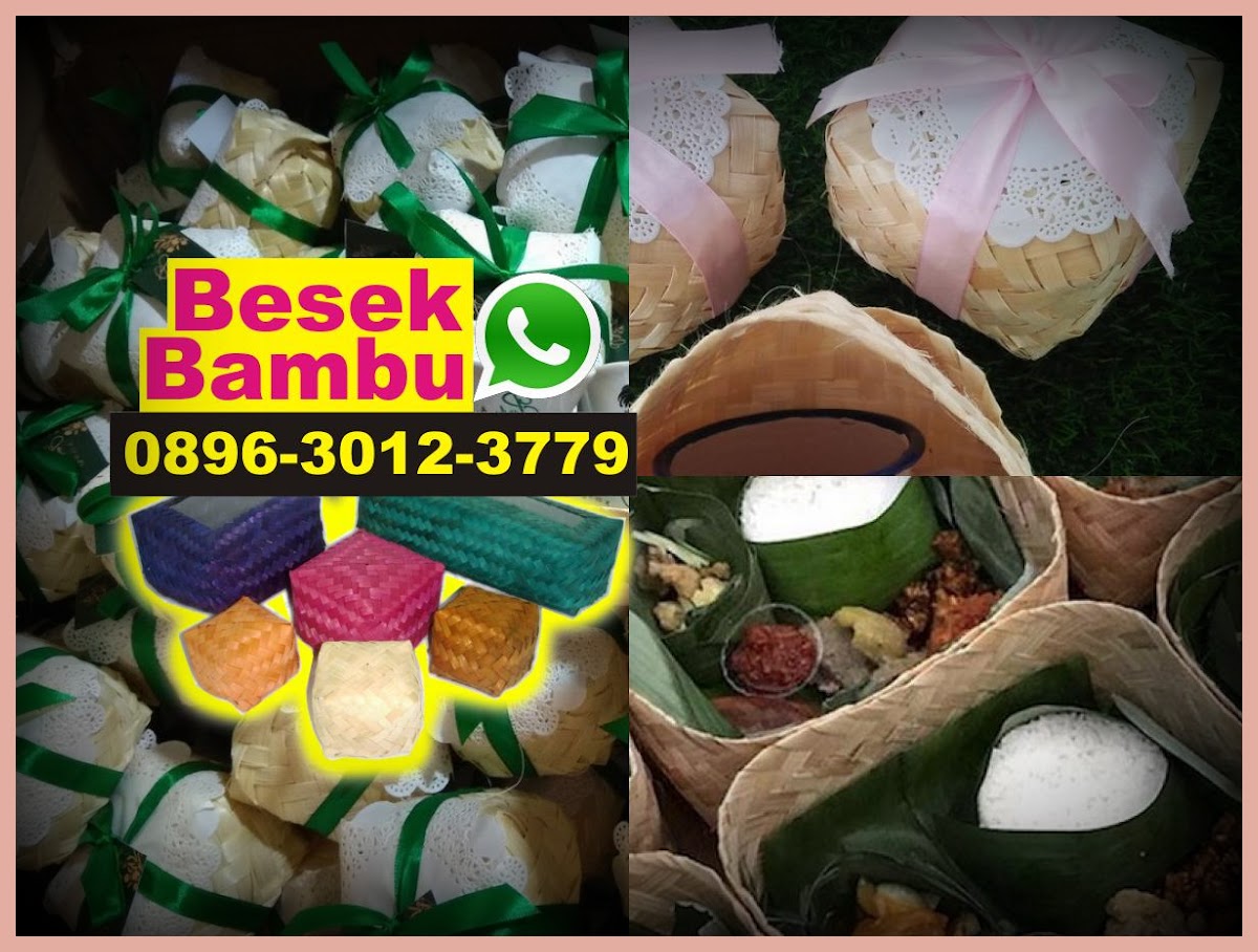 gambar besek dari bambu | 0896 3012 3779 [wa] Jual Besek Bambu Anyaman ...