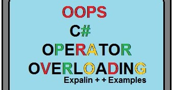 OPERATOR OVERLOADING IN C# ~ readrwrite blogs
