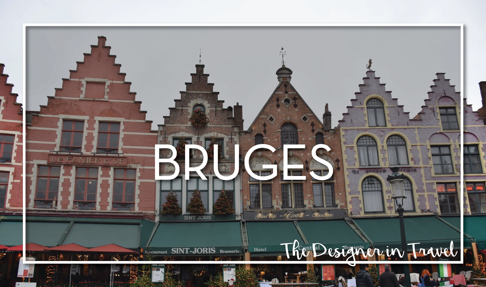 Bruges - The Designer in Travel