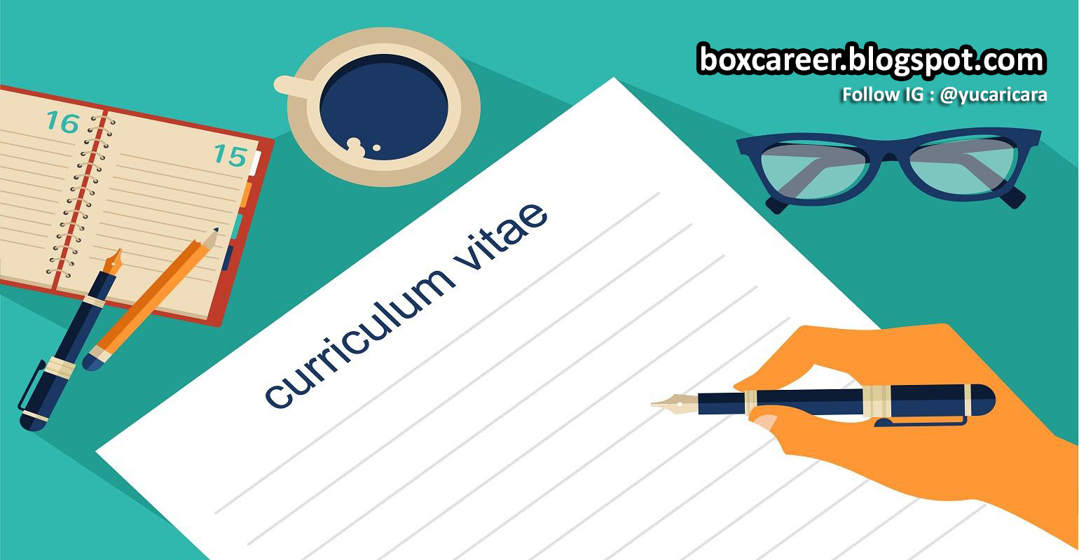 Kesalahan Yang Sering Terjadi Dalam Membuat Curicullum Vitae dan Harus ...