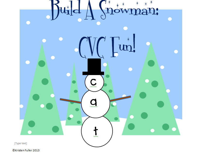Kinderpillars: Tablet For The Teacher & Snowman CVC Freebie