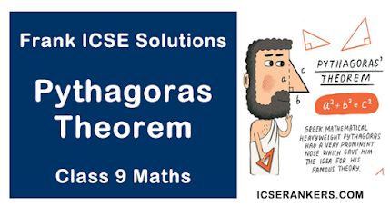 Frank Chapter 17 Pythagoras Theorem ICSE Solutions Class 9 Math