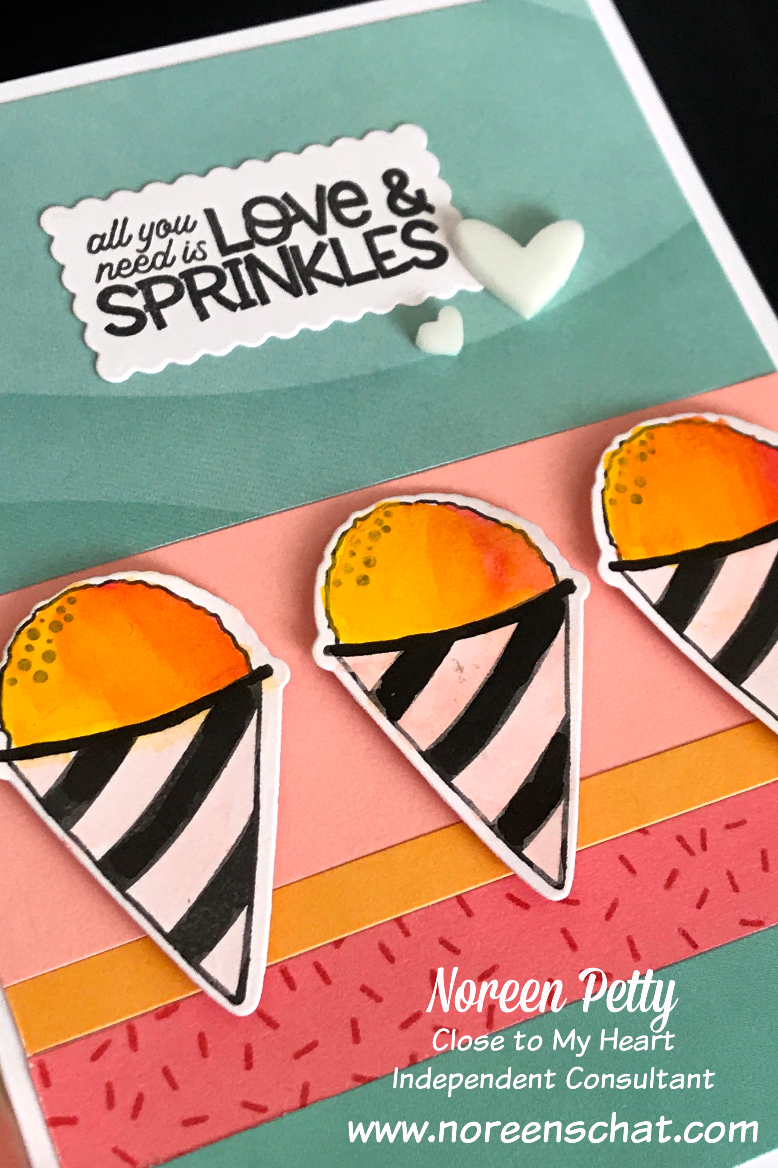 Noreen's Scrap N Chat: CTMH Summer Vibes Love & Sprinkles Card