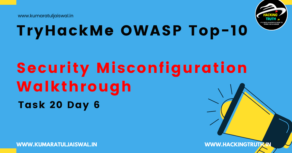 Tryhackme Owasp Top10 Security Misconfiguration Walkthrough Hacking