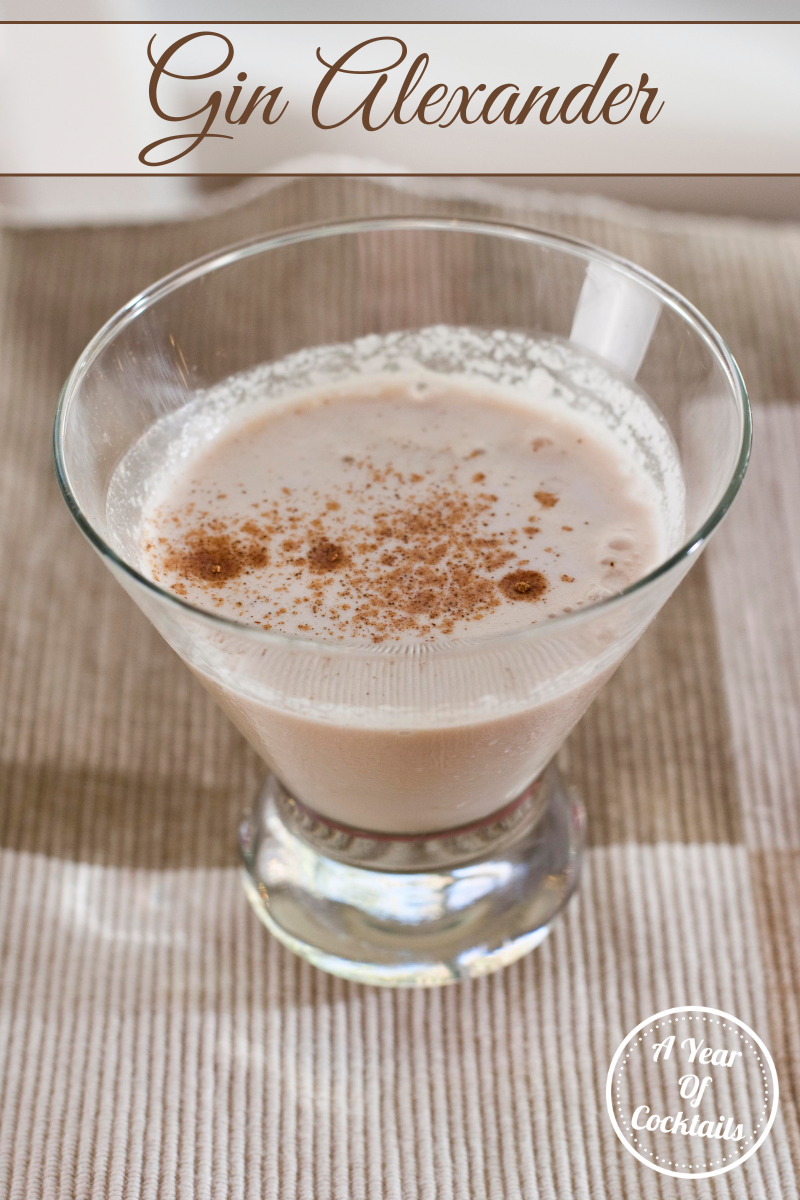 Gin Alexander - A Year of Cocktails