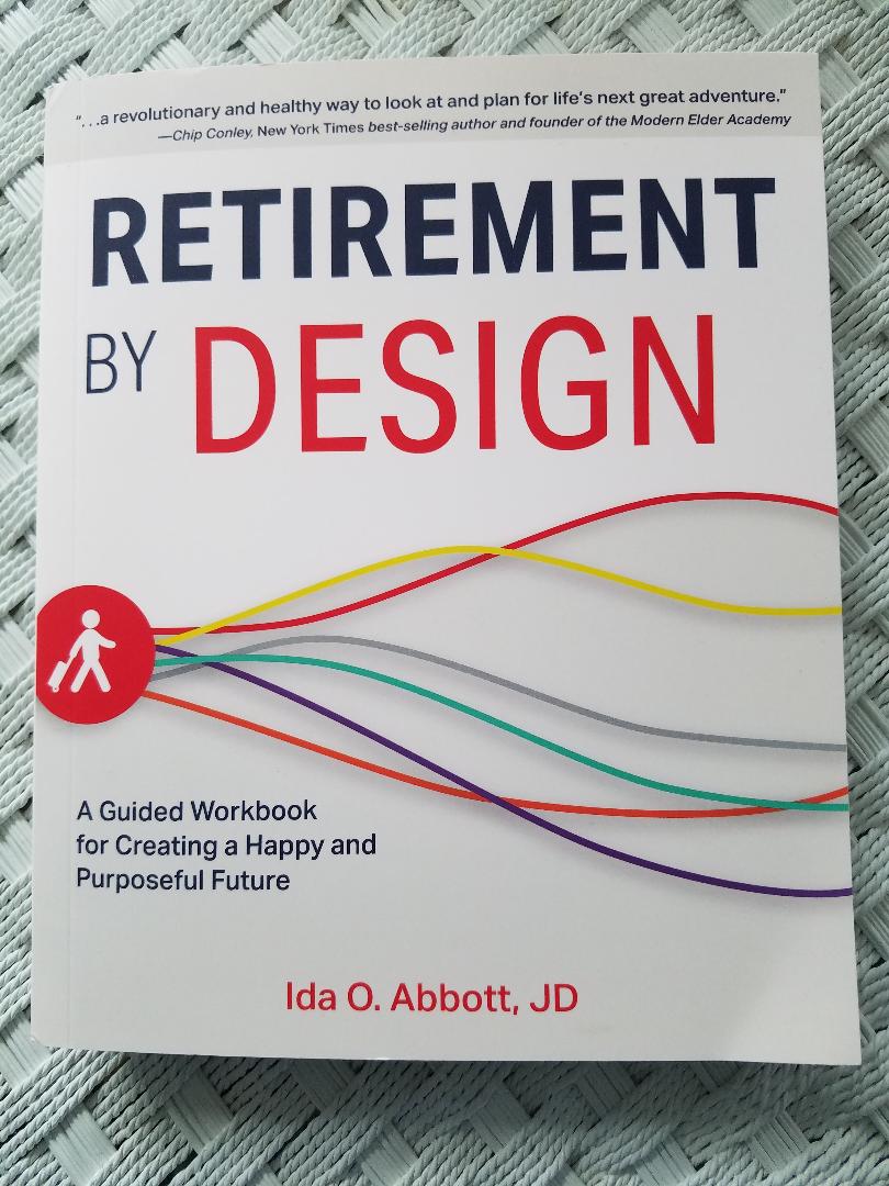 Baby Boomer Retirement: 'Retirement by Design' is a Helpful Workbook ...
