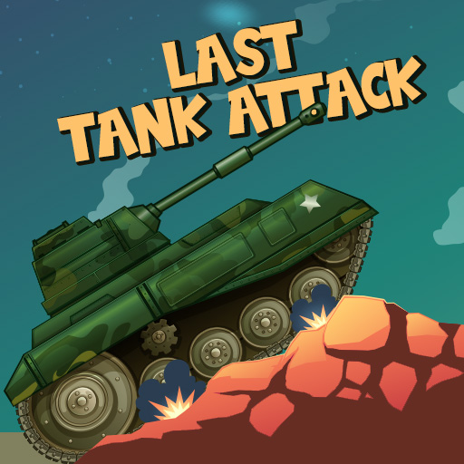 Last Tank Attack ~ Tank Mayhem