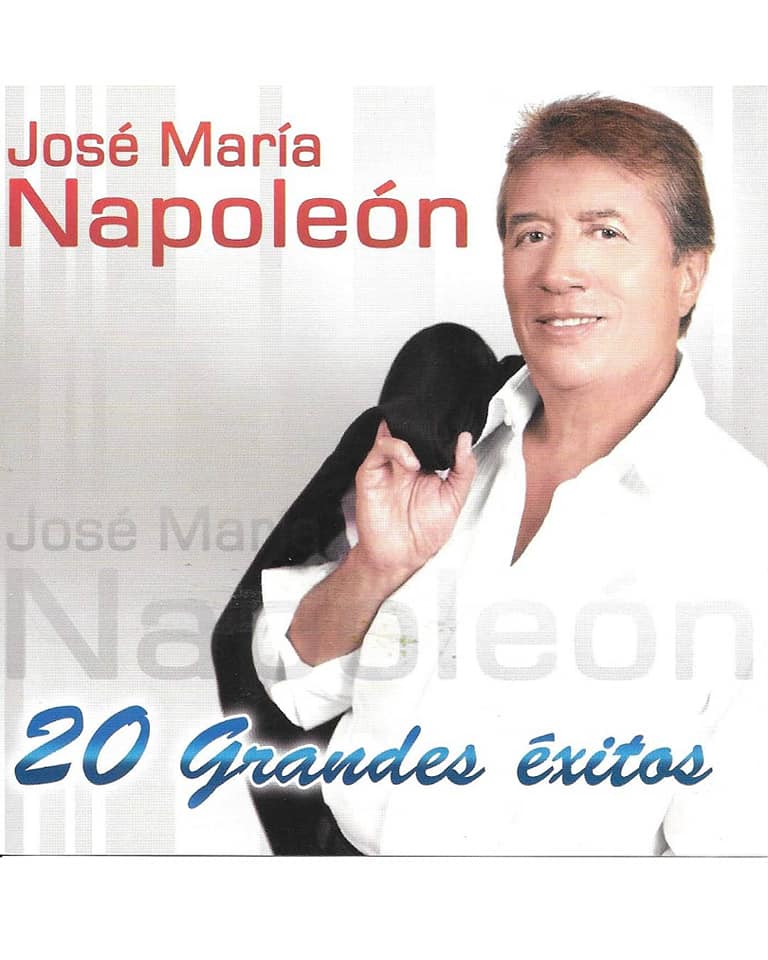 JOSÉ MARÍA NAPOLEÓN "EL POETA DE LA CANCIÓN": JOSÉ MARÍA NAPOLEÓN: 2O ...
