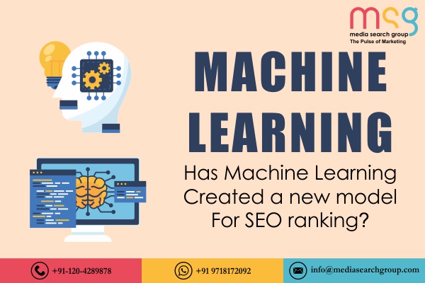 Machine Learning, and how does It impact Model for SEO Ranking