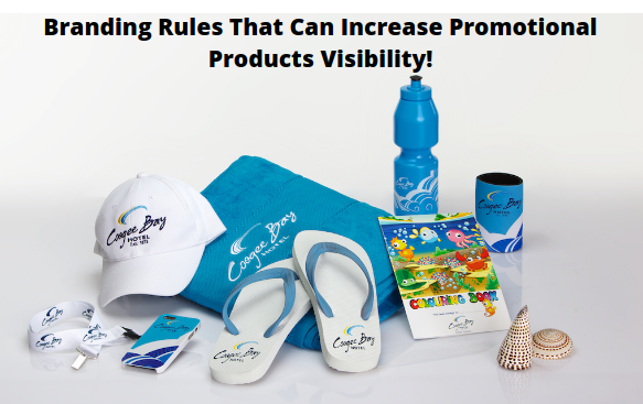 ‘5’ Branding Rules That Can Increase Promotional Products Visibility!