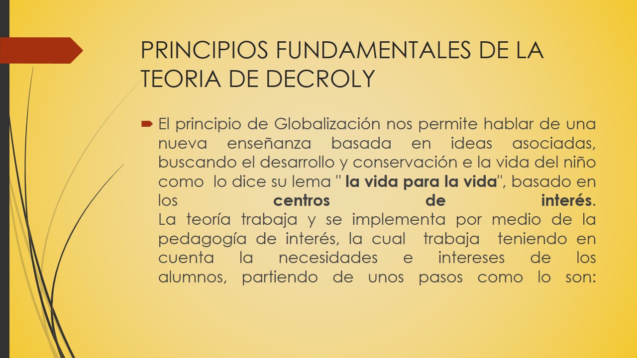 paradigmas ycorrientes pedagogicas: ovidio decroly