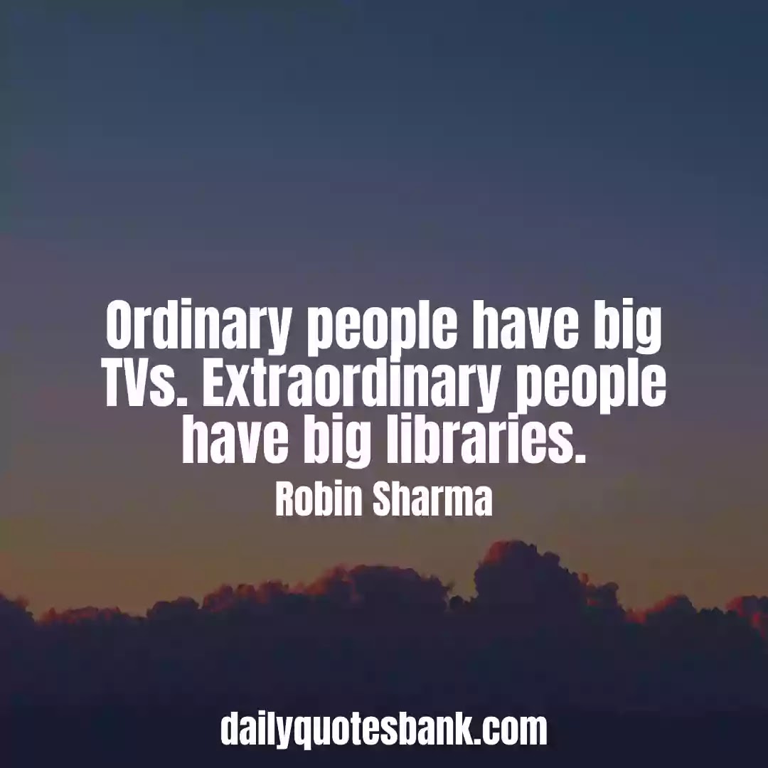 120 Robin Sharma Quotes On Change That Will Increase Inner Power