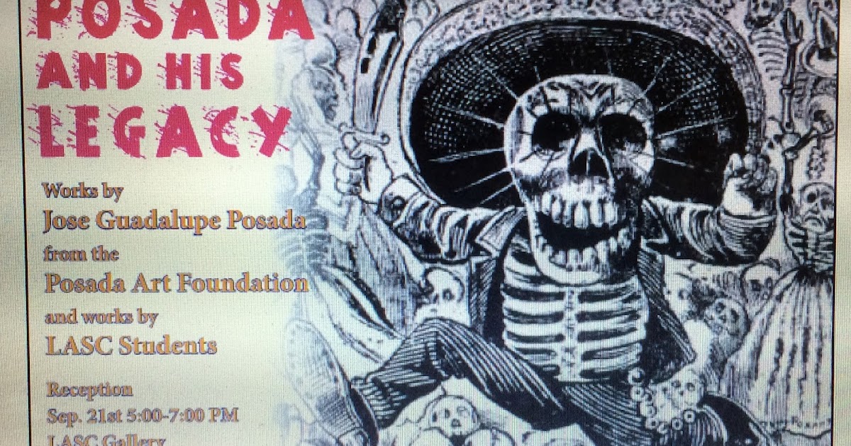 The Posada Art Foundation--Events and News About Jose Guadalupe Posada ...