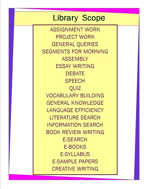 केंद्रीय विघालय देवास पुस्तकालय KENDRIYA VIDYALAYA DEWAS LIBRARY : Library Scope