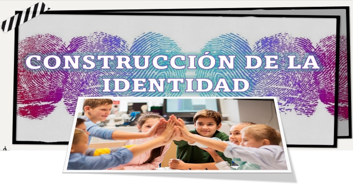 6. ARTÍCULO “EL ESTADO Y LA CONSTRUCCIÓN DE IDENTIDAD: PAPEL DE LA ESCUELA”