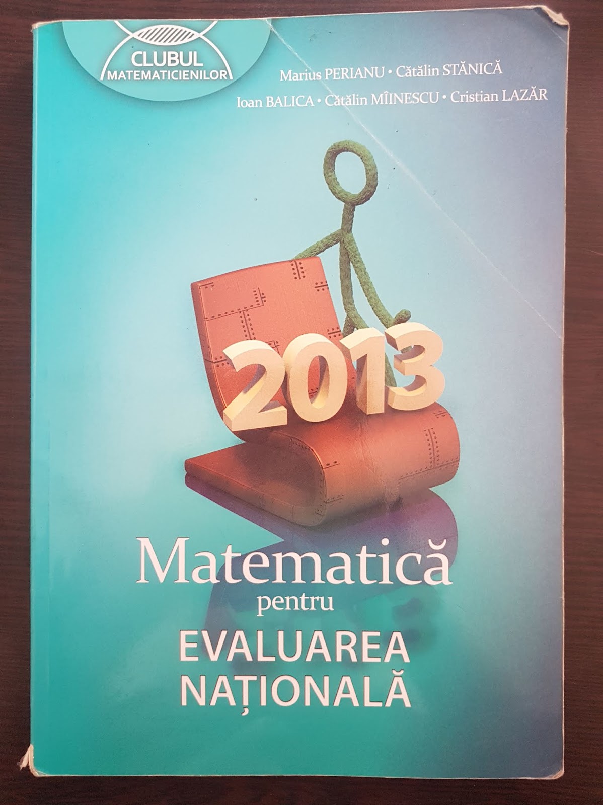 Anticariatul Bucuriei: Clubul Matematicienilor - MATEMATICA EVALUAREA NATIONALA Perianu, Stanica