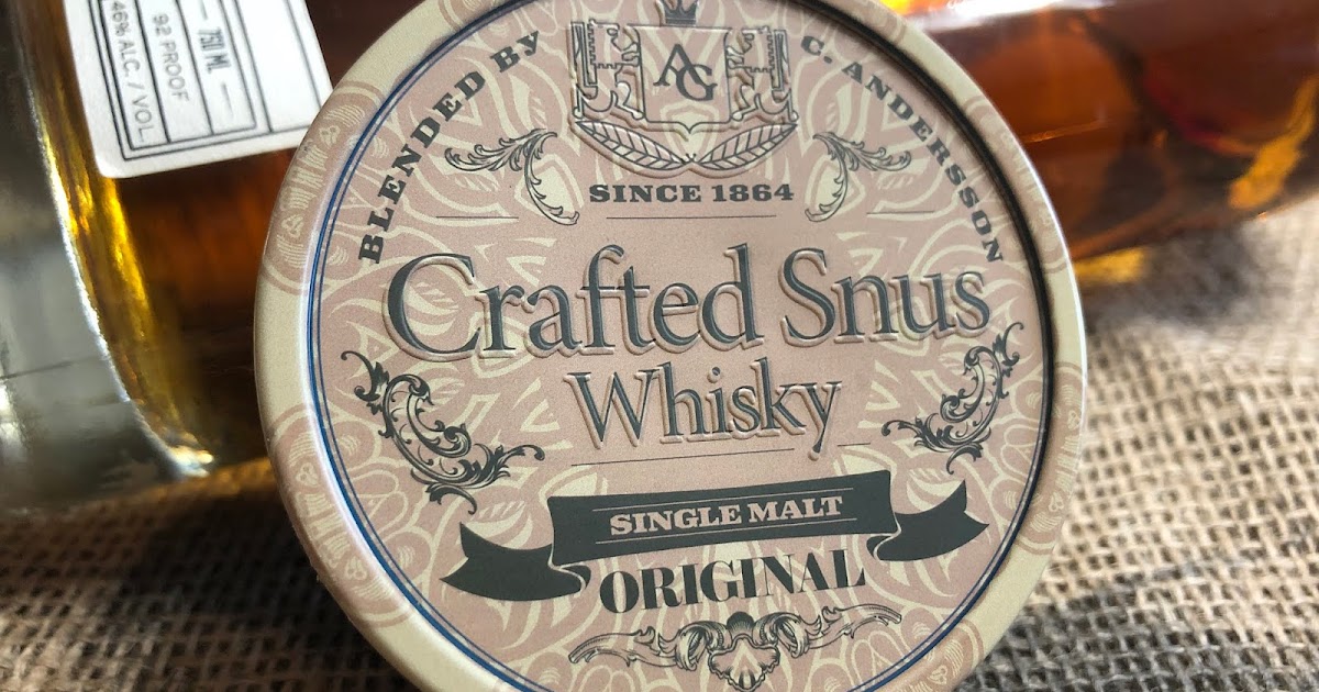 Crafted Snus: Whisky (Original Portion) - Old Review. 24 January 2020.