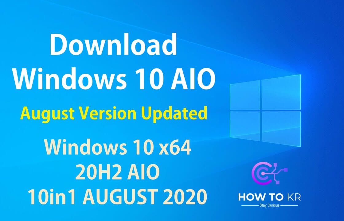 WINDOWS 10 AIO V2004 BUILD 19041.508 SEPTEMBER 2020