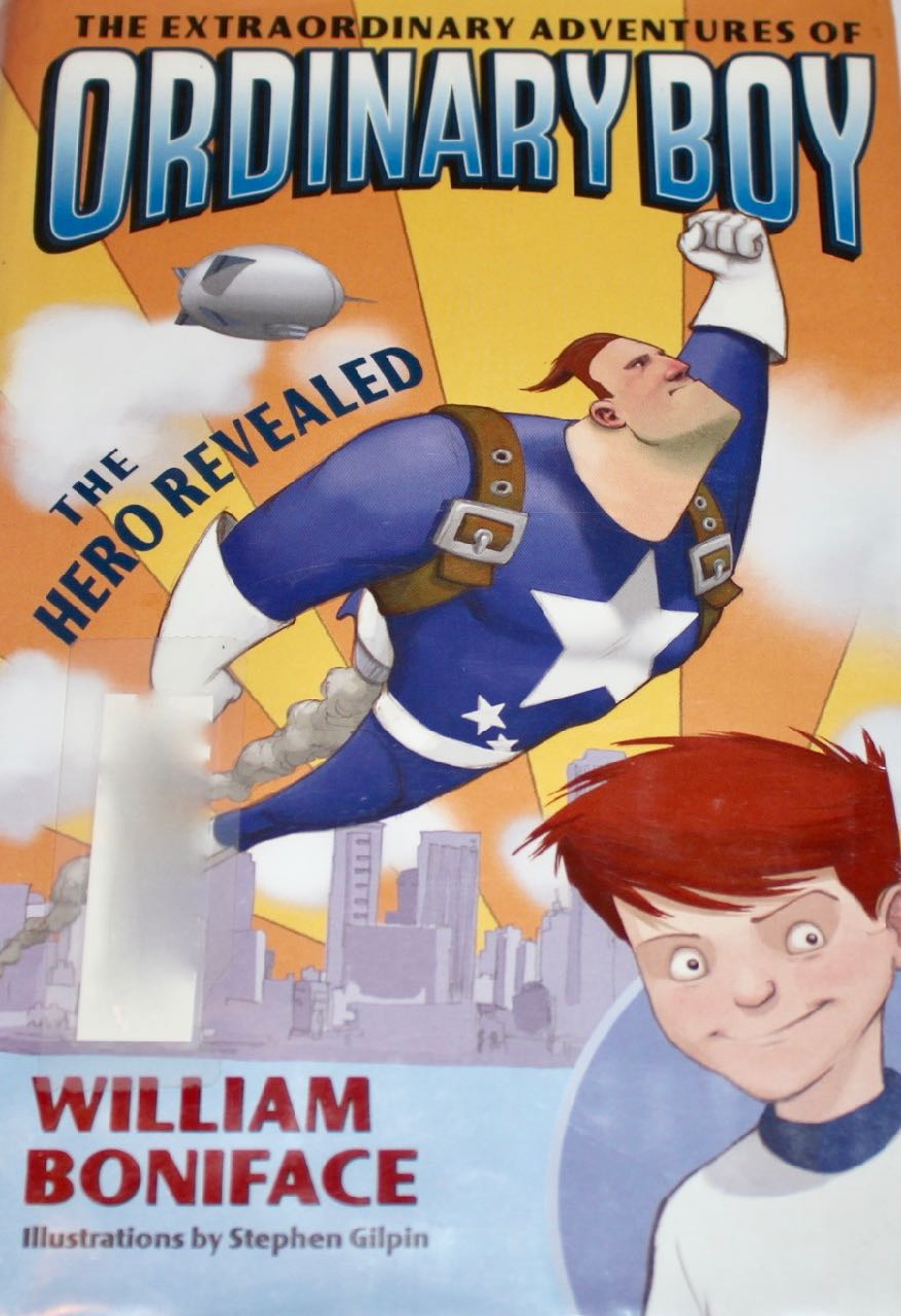 Grandpa's Reviews: The Extraordinary Adventures of Ordinary Boy: Kinda ...