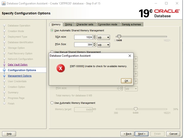 Lazy Dba Dbca Fails With Errors Fatal Dbt 50000 Unable To Check For Available Memory