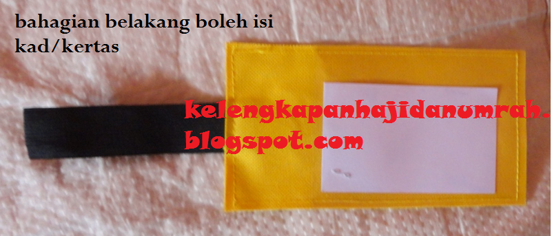 KELENGKAPAN HAJI DAN UMRAH: LABEL / TAG BEG