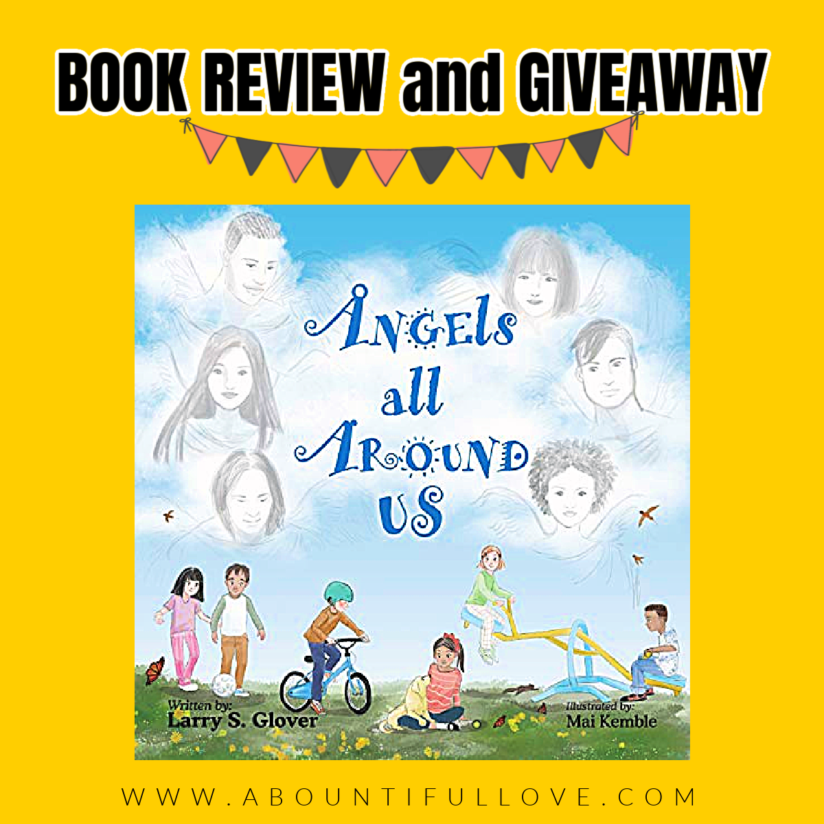Book Review: Angels all Around us - A Bountiful Love