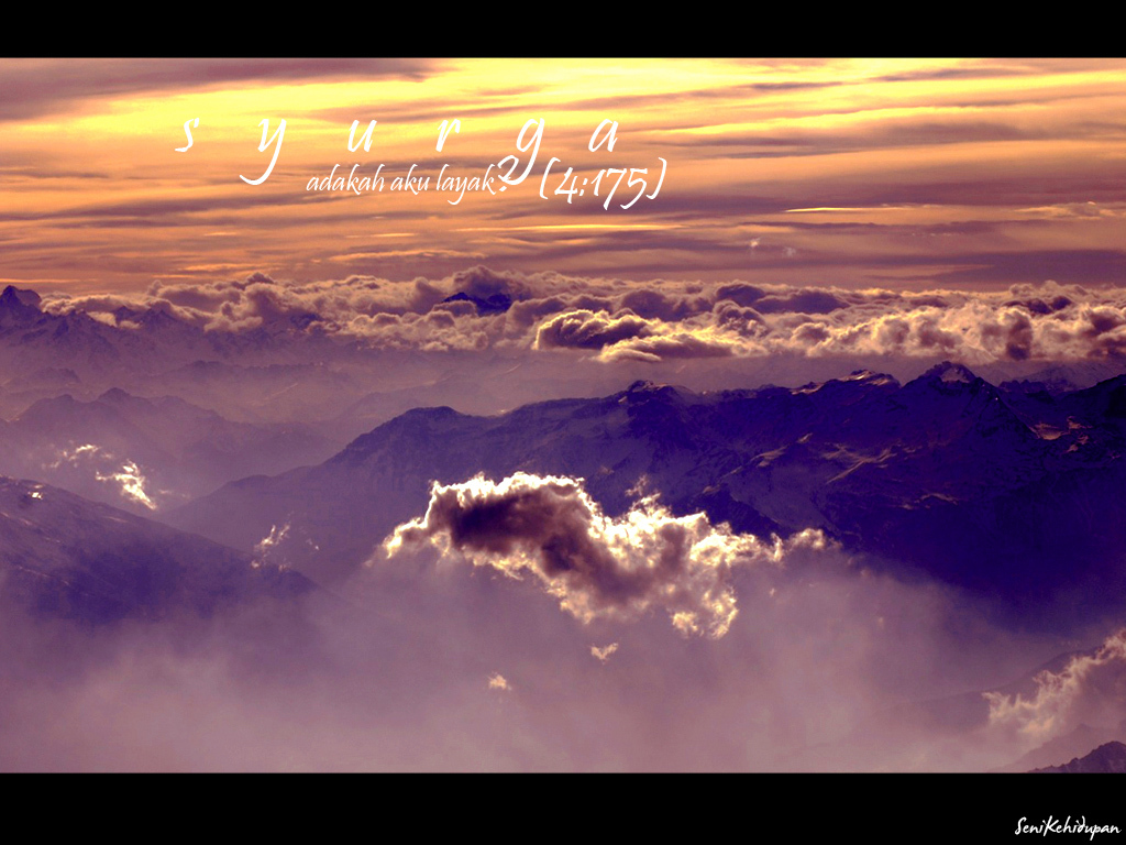 Putera Islam: Syurga Allah...