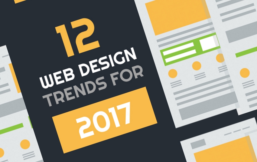 12 Wowzer Web Design Trends That Will See A Rise In 2017! / Digital ...