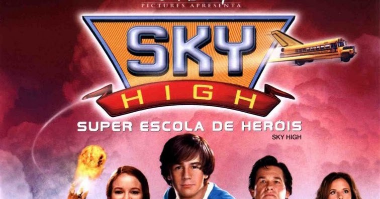 Sky High: Super Escola de Heróis - Dublado - Assistir Filme Meu Malvado ...