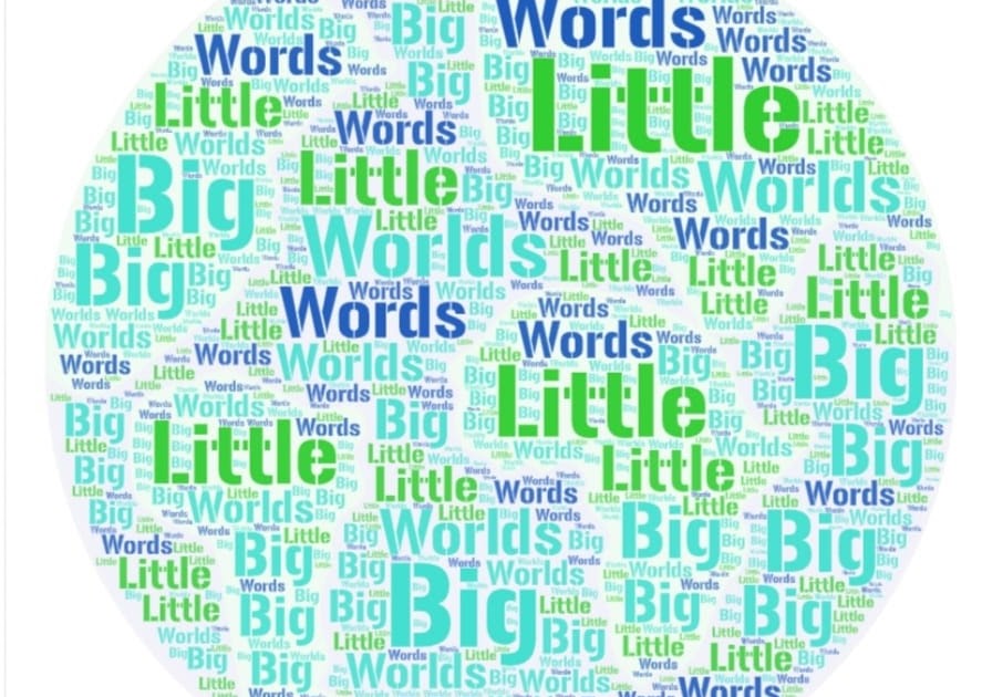 Little Words, Big Worlds