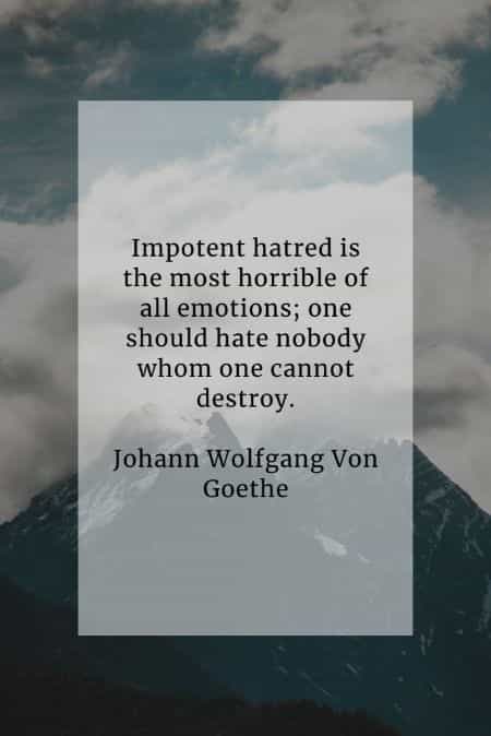 50 Hate quotes that'll inspire you to stay away from hatred