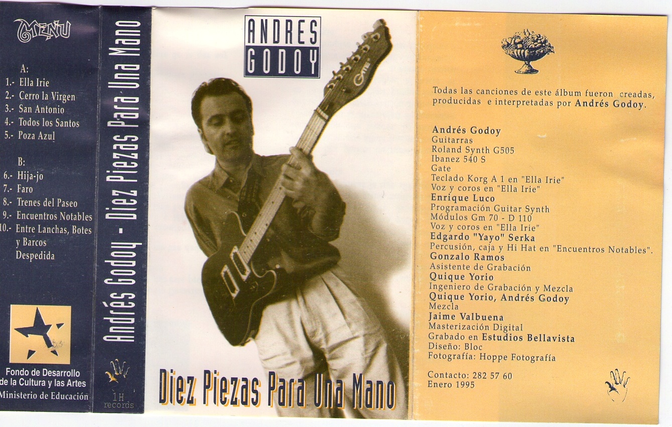 ROCKCHILENOS: ANDRES GODOY (diez piezas para una mano 1995) resubido