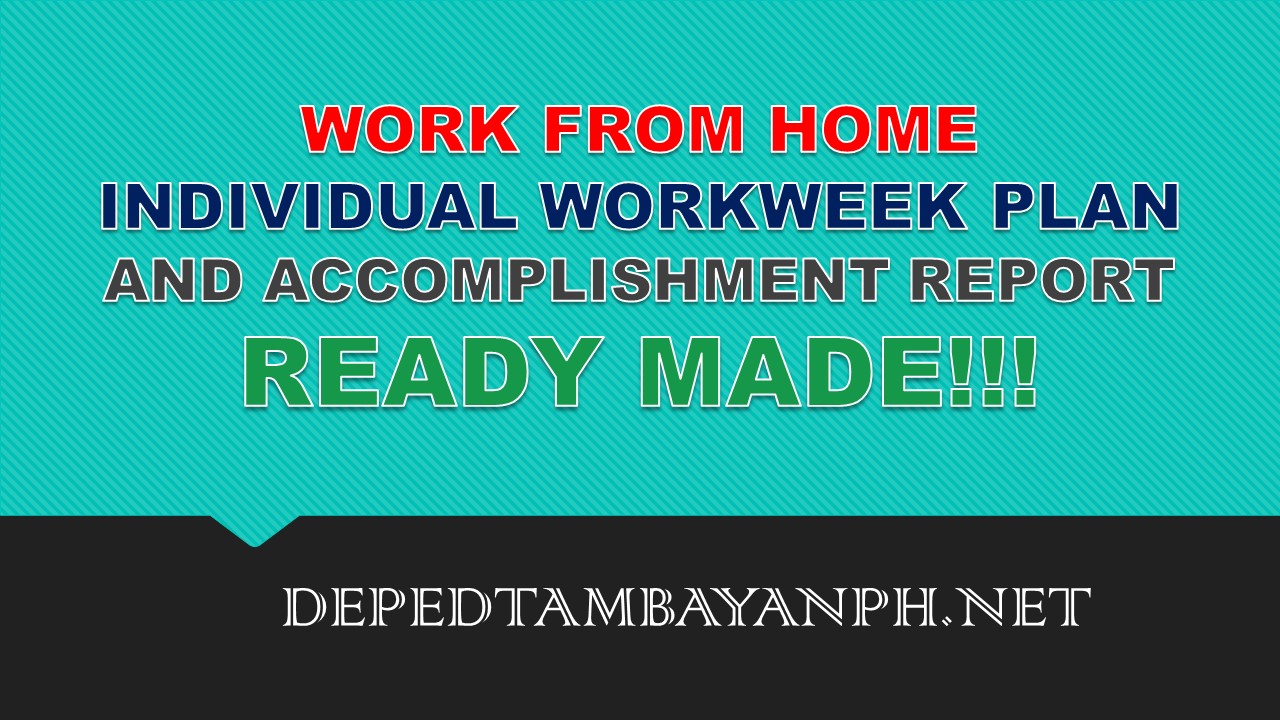 WFH Individual Workweek Plan and Accomplishment Report Samples - Deped ...
