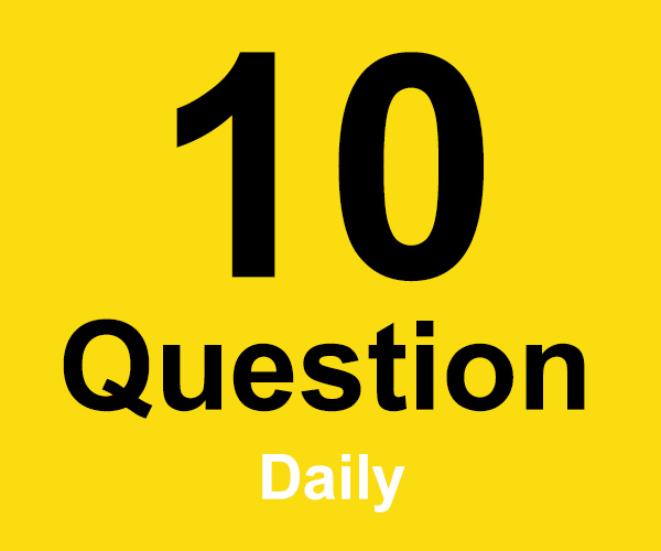 Top 10 questions for preparation of competitive exams